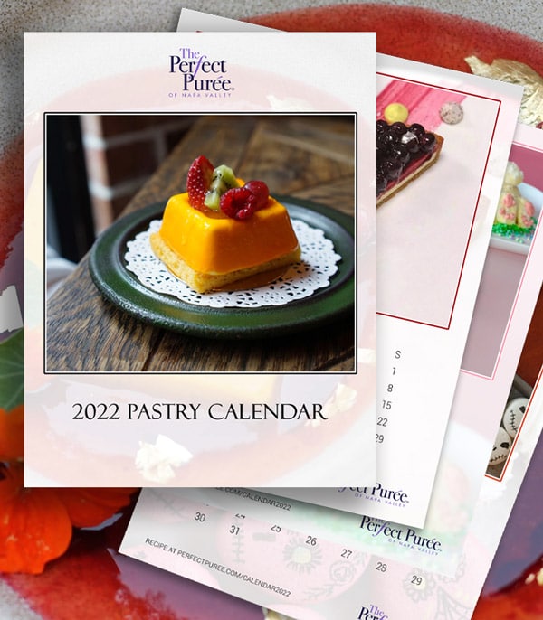 Downloadable 2022 Pastry Calendar - The Perfect Puree of Napa Valley